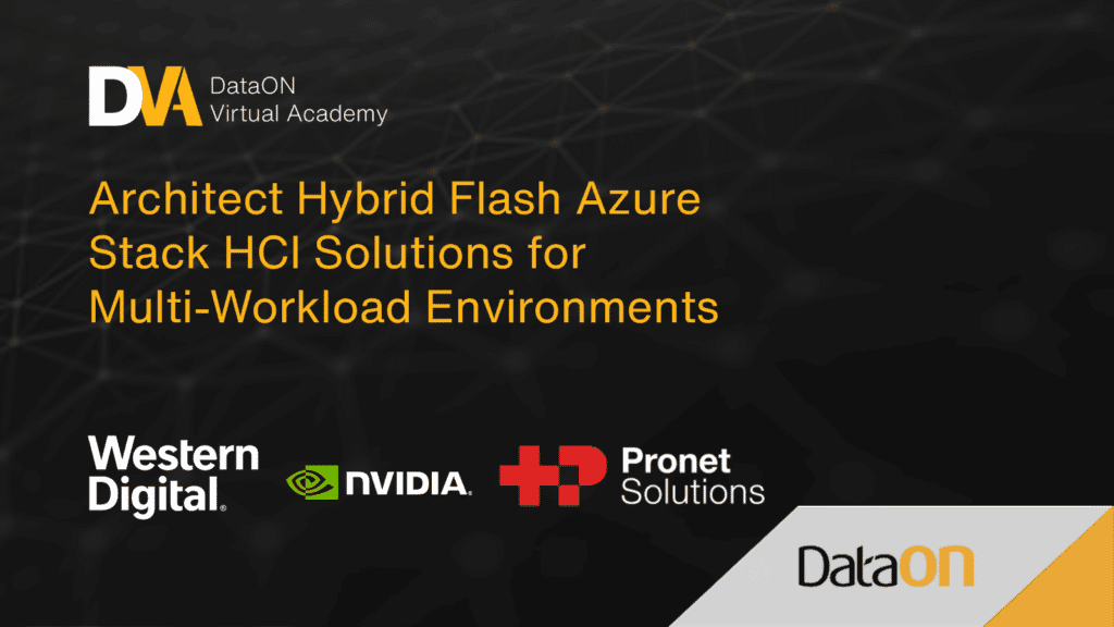 DVA 1600x900_Achitecht Hybrid Flash Azure Stack HCI · DataON is a ...